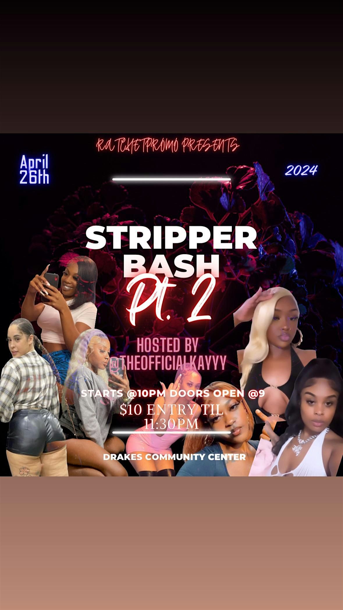 Stripper Bash Part 2, Drake Community Center, Battleboro, 26 April 2024 | AllEvents
