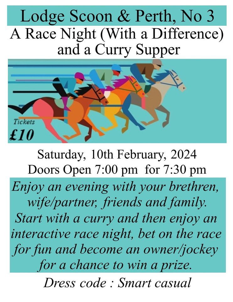 Lodge Scoon & Perth No 3 Race and Curry Night, Freemasons' Lodge Scoon ...