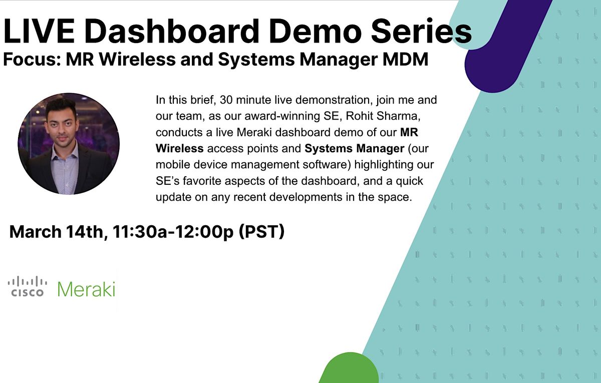 Meraki LIVE Dashboard Demo Series with SE Rohit Sharma!- Focus: MR & SM ...