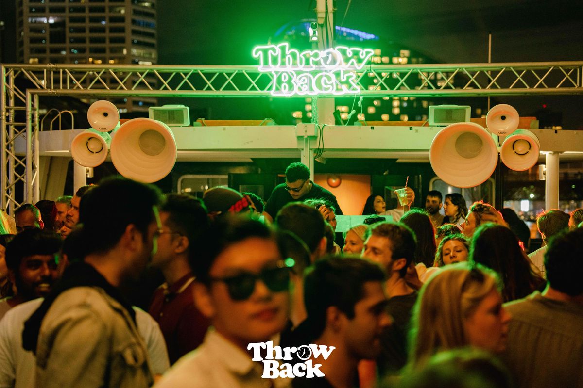 Throw Back - 80s, 90s, Noughties - Boat Party, King Street Wharf ...