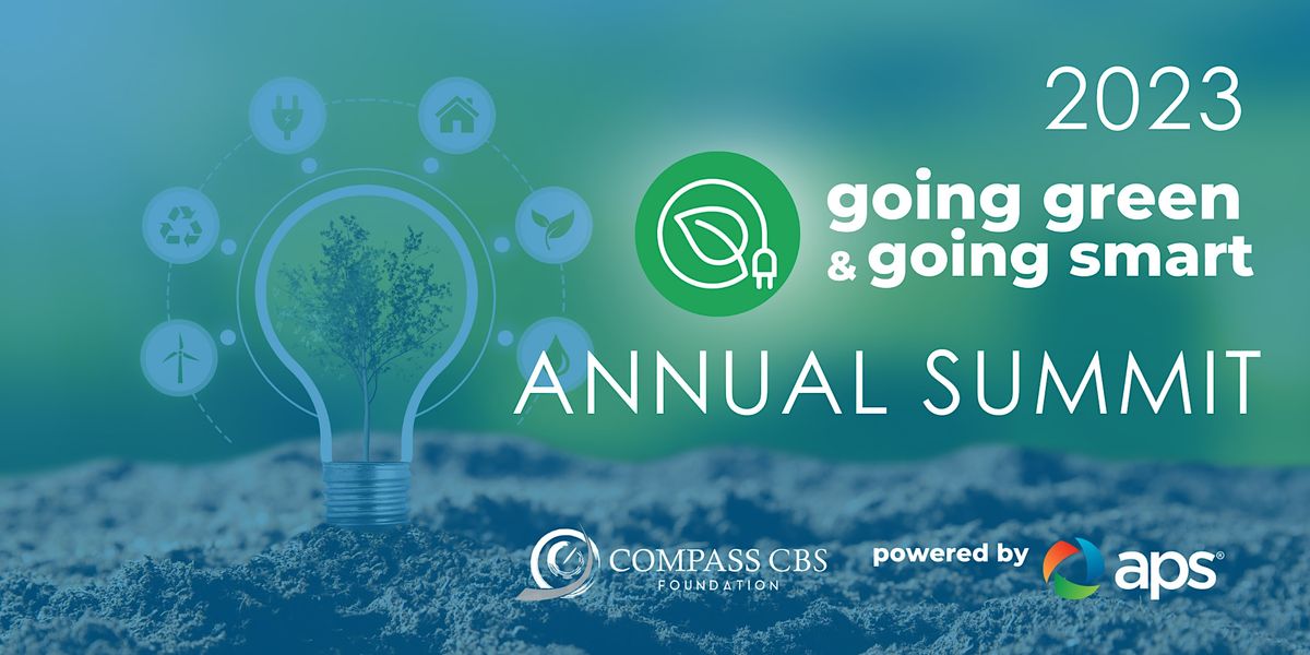 2023 Going Green and Going Smart Annual Summit, 850PBC - Phoenix ...