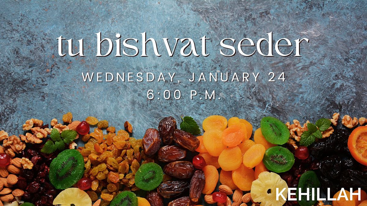 Tu Bishvat Seder, Gather (Short Pump), Glen Allen, 24 January 2024 ...