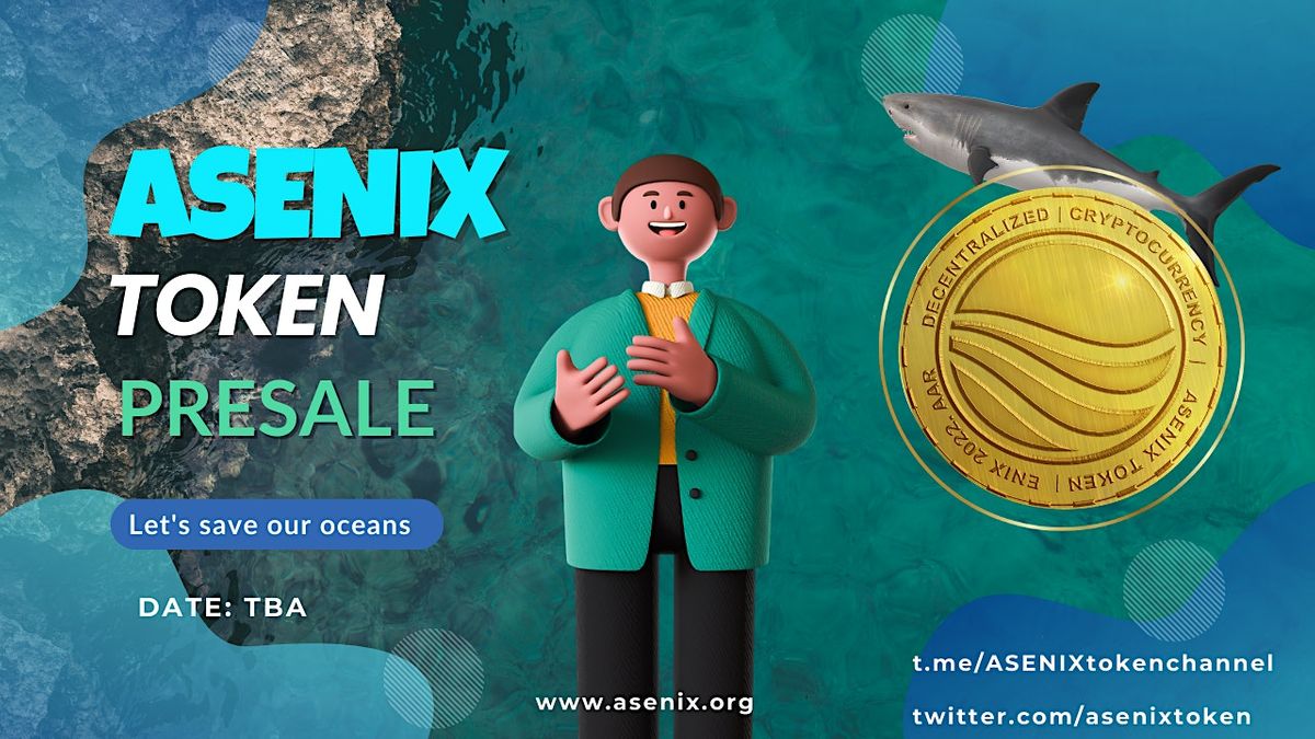 ASENIX token Presale on AllEvents.in | Online Events