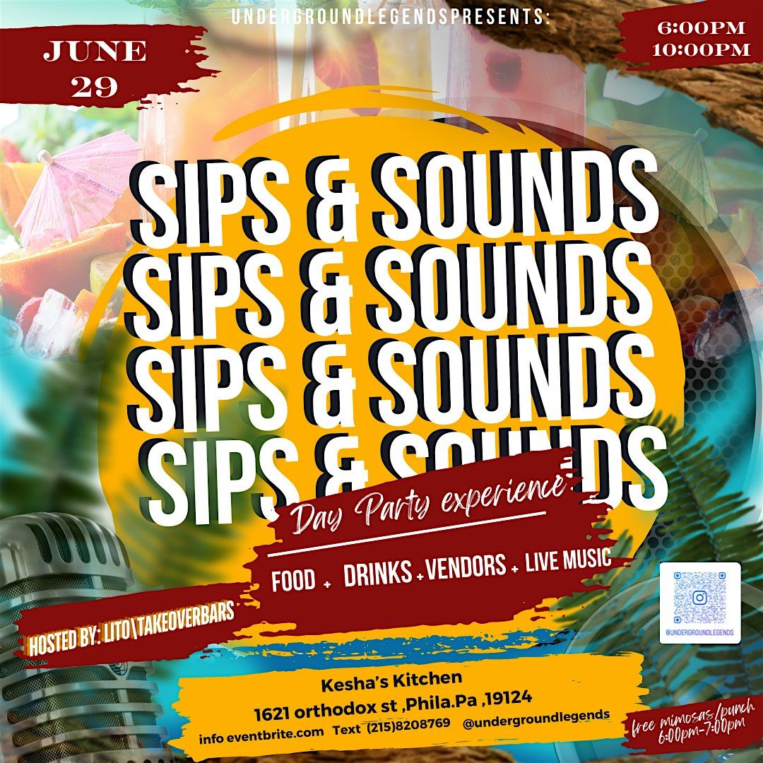 Sips & Sounds Day party event, 1621 Orthodox St, Philadelphia, 29 June ...