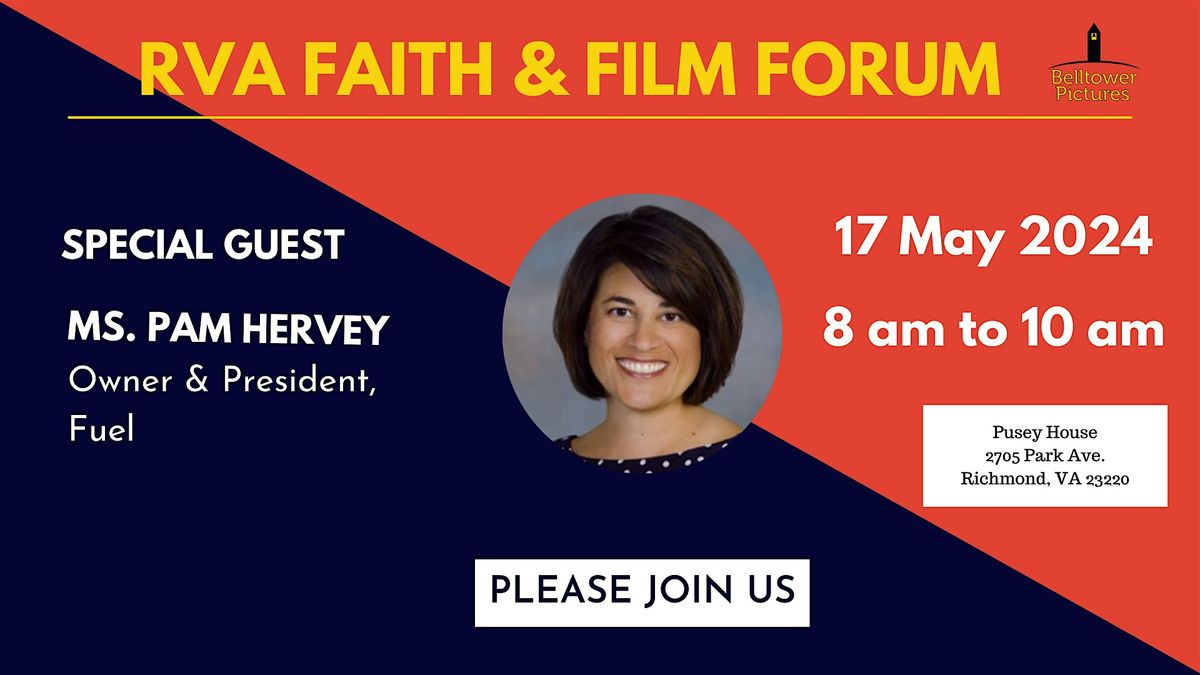 RVA- Faith & Film Forum - Where the Richmond Film Industry Meets, 2705 ...