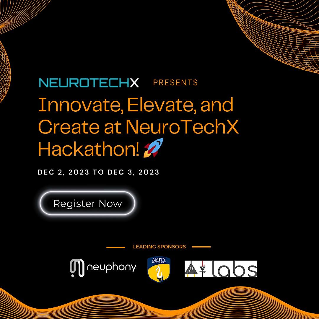 NeuroTechX Global Hackathon 23 (Delhi NCR), Noida, 2 December to 3 December | AllEvents