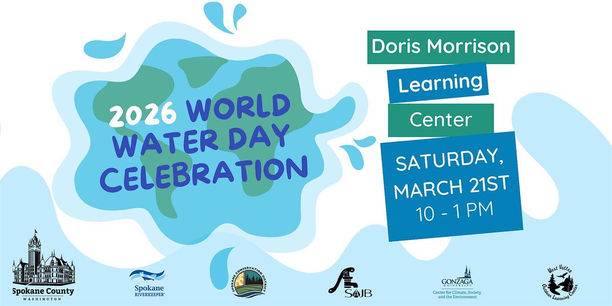World Water Day Celebration, Doris Morrison Learning Center (DMLC ...