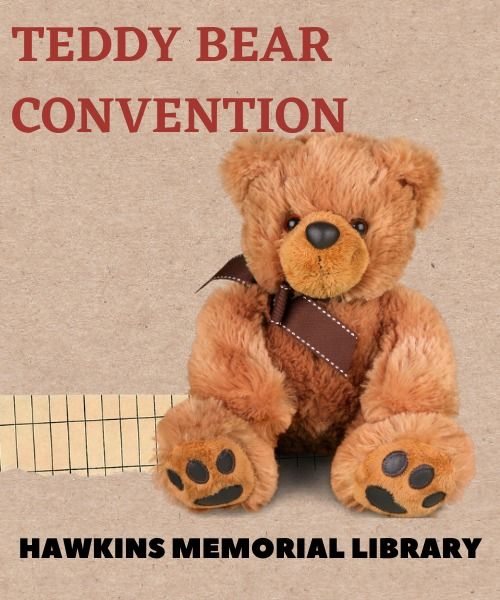 Teddy Bear Convention, Hawkins Memorial Library, La Porte City, 26 June ...