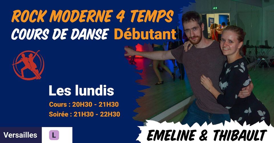 Cours Rock Moderne 4 Temps débutant et soirée à Versailles, Tendance 4 ...