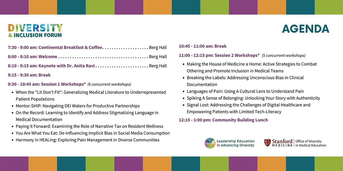 7th Annual Stanford Medicine Diversity and Inclusion Forum, Berg Hall ...