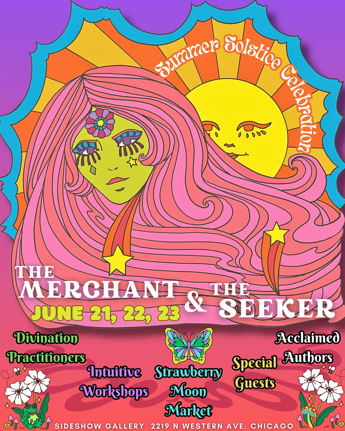 The Merchant and the Seeker:Summer Solstice Celebration, Sideshow ...