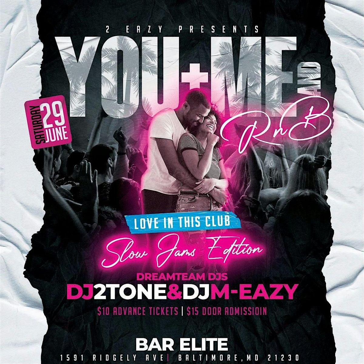 You…Me…& R&B (Love in this Club Edition), Bar Elite, Ridgely Street ...