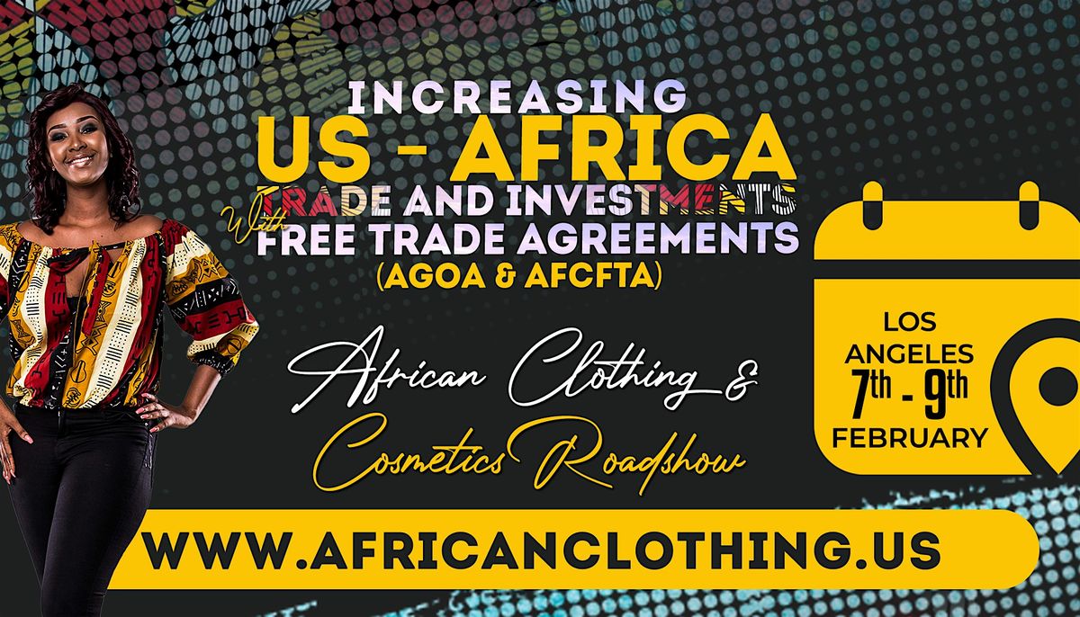 African Clothing & Cosmetics Roadshow Los Angeles, Hilton Los Angeles ...