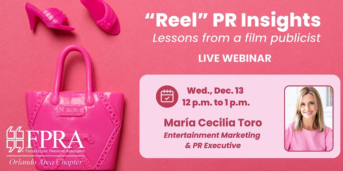 “Reel” PR Insights from the Pink Carpet: Lessons from a Film Publicist ...