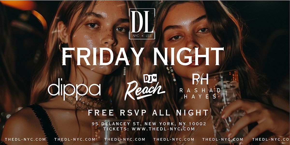FRIDAY! BEST HEATED ROOFTOP PARTY @THE DL (NO COVER ALL NIGHT), The DL ...