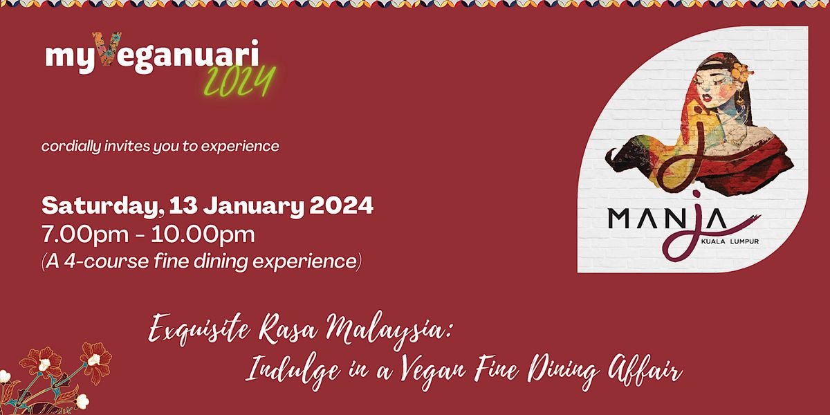 Rasa Malaysia: Vegan Fine Dining Affair, Manja KL, Kuala Lumpur, 13 ...