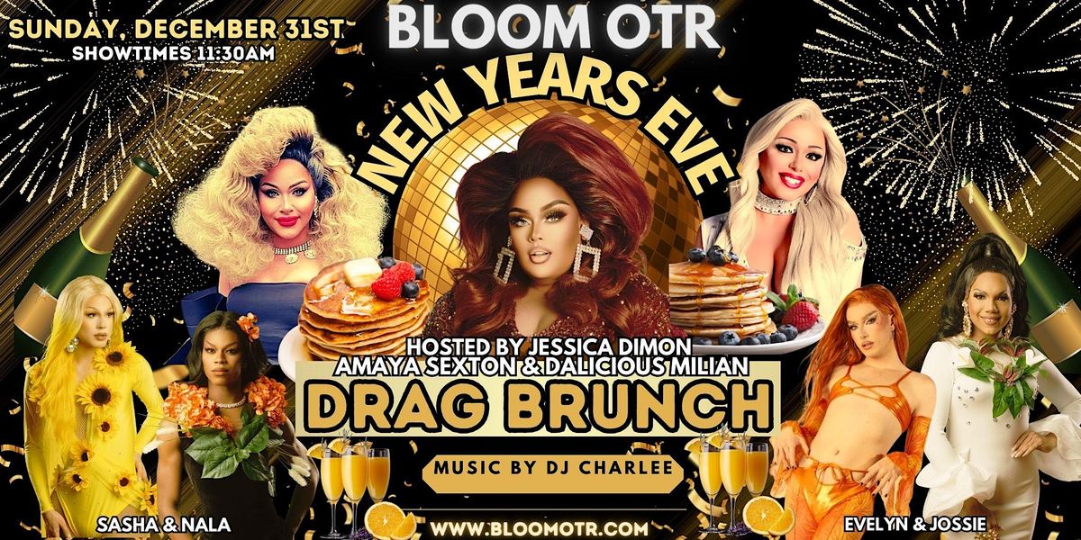 Bloom OTR Weekly Sunday Drag Brunch, Bloom OTR, Cincinnati, January 1 ...