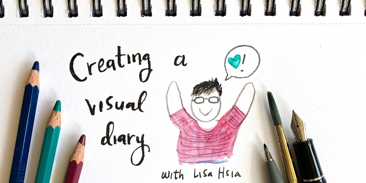 Visual Diary Workshop, Rock Paper Scissors Collective, Oakland, 4 May ...