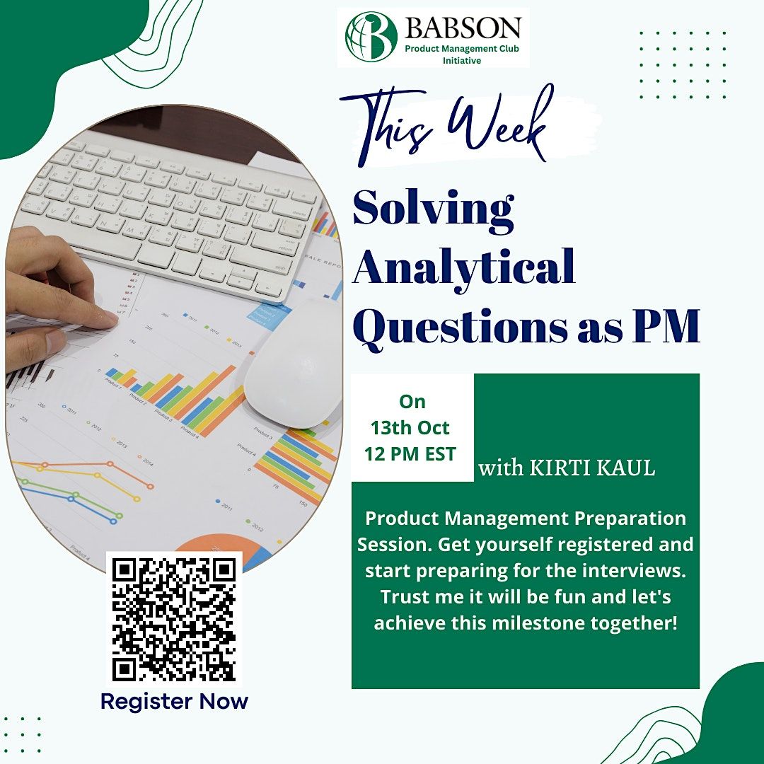 Solving Analytical Questions as PM, October 13 2023 | Online Event ...