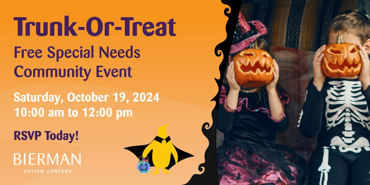 Bierman Autism Centers Annual Trunk-or-Treat!, Bierman Autism Centers ...
