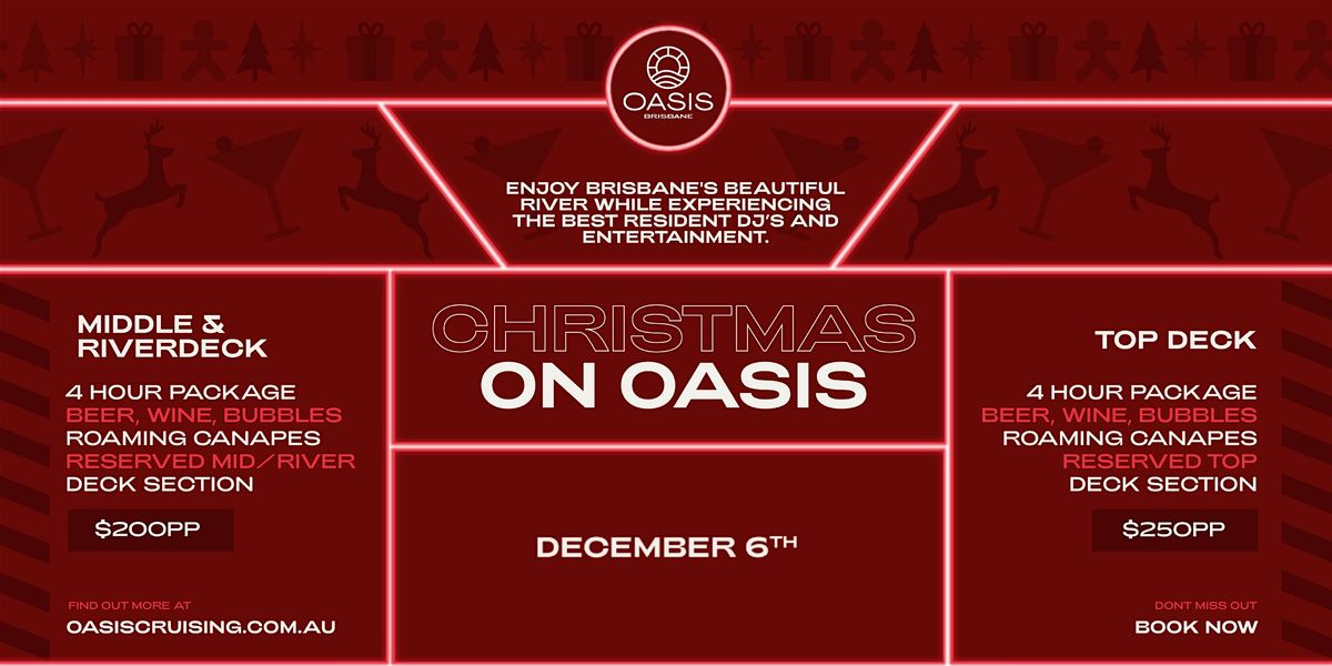CHRISTMAS CRUISE ON OASIS - Friday 6th December 2024, Brisbane, 6 ...
