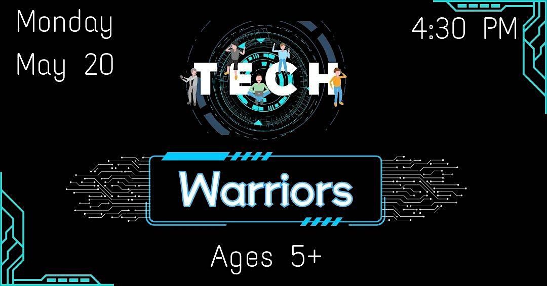 Tech Warriors (Ages 5+), Wells Branch Community Library, Austin, 20 May ...
