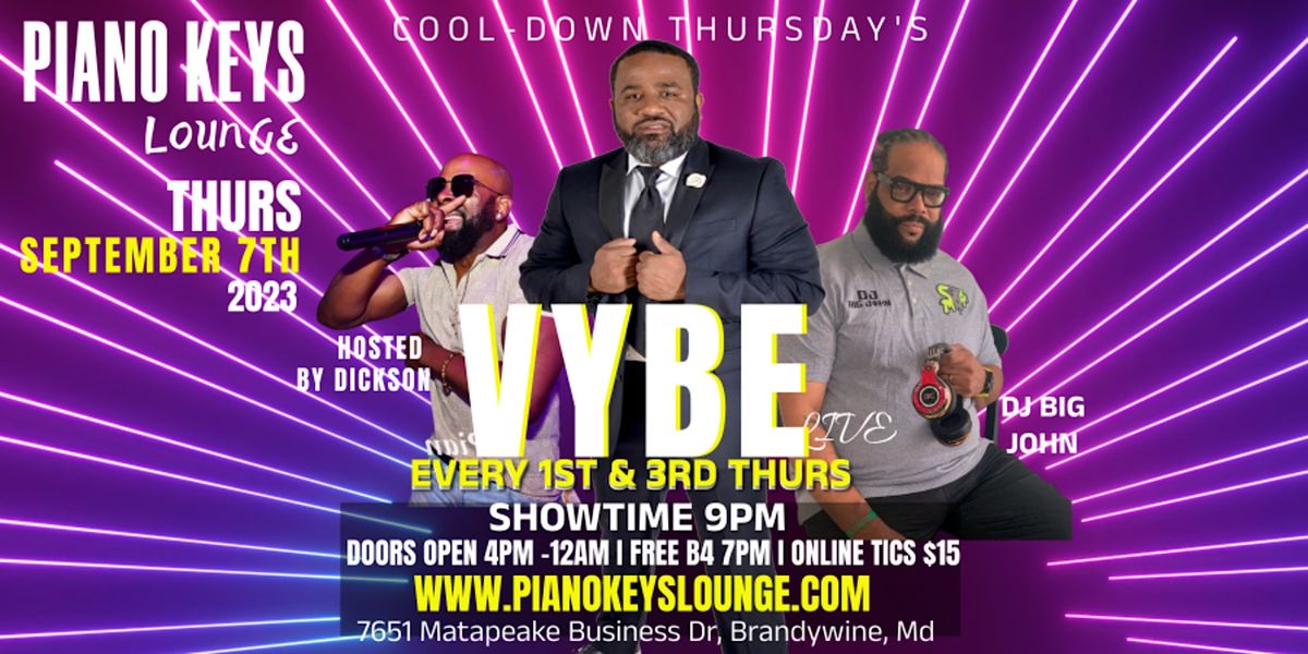 DC VYBE BAND LIVE @ Piano Keys Lounge Cool Down Thursdays, Piano Keys ...