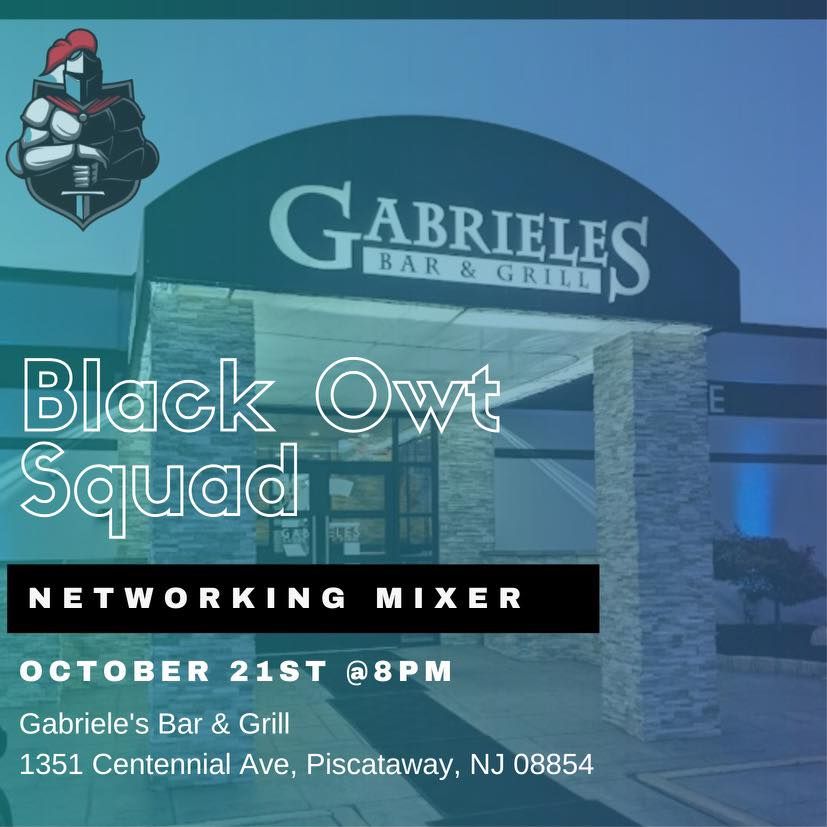 BLACK OWT SQUAD RU ALUMNI NETWORKING EVENT, Gabriele's Bar & Grill ...