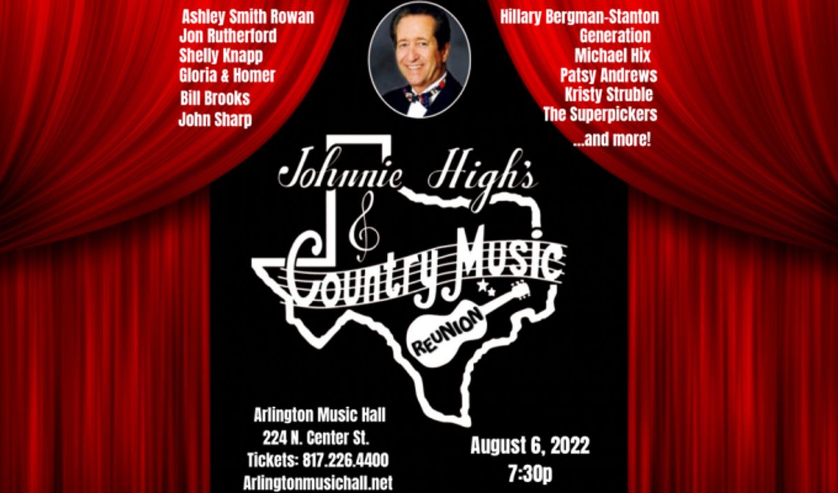 Johnnie Highs Country Music Reunion at Arlington Music Hall, Arlington ...