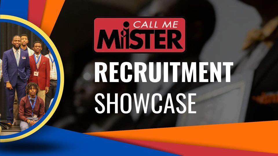 Call Me Mister Spring Recruitment Showcase, University of South ...