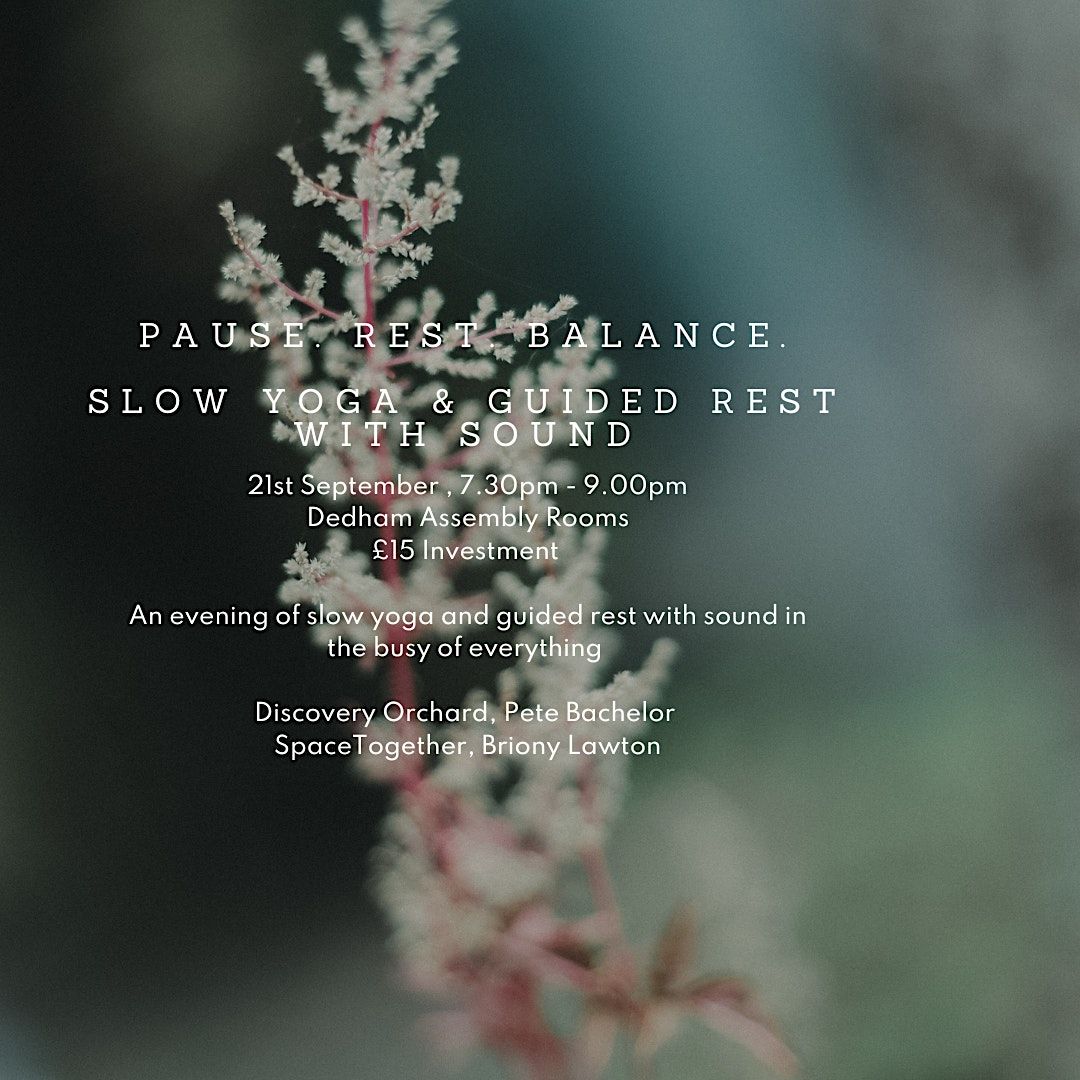 Slow Yoga and Guided Rest, Assembly Rooms, Dedham, 21 September 2023 ...