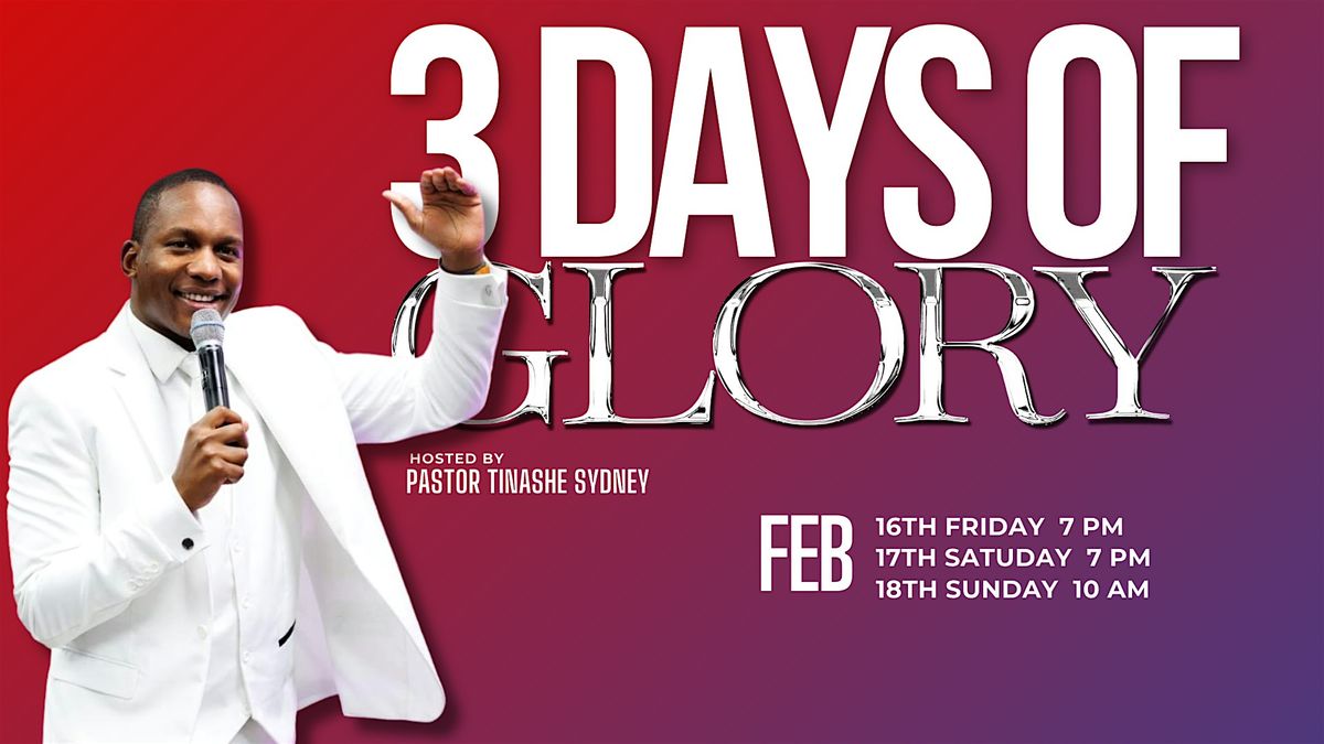 3 Days Of Glory 2024 Ext, Seven Streams International Church Perth ...