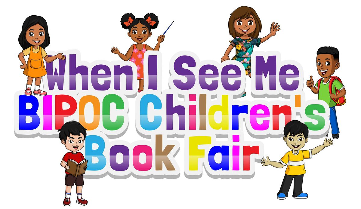 When I See Me™ BIPOC Childrens Book Fair 2025, Dayton Metro Library ...