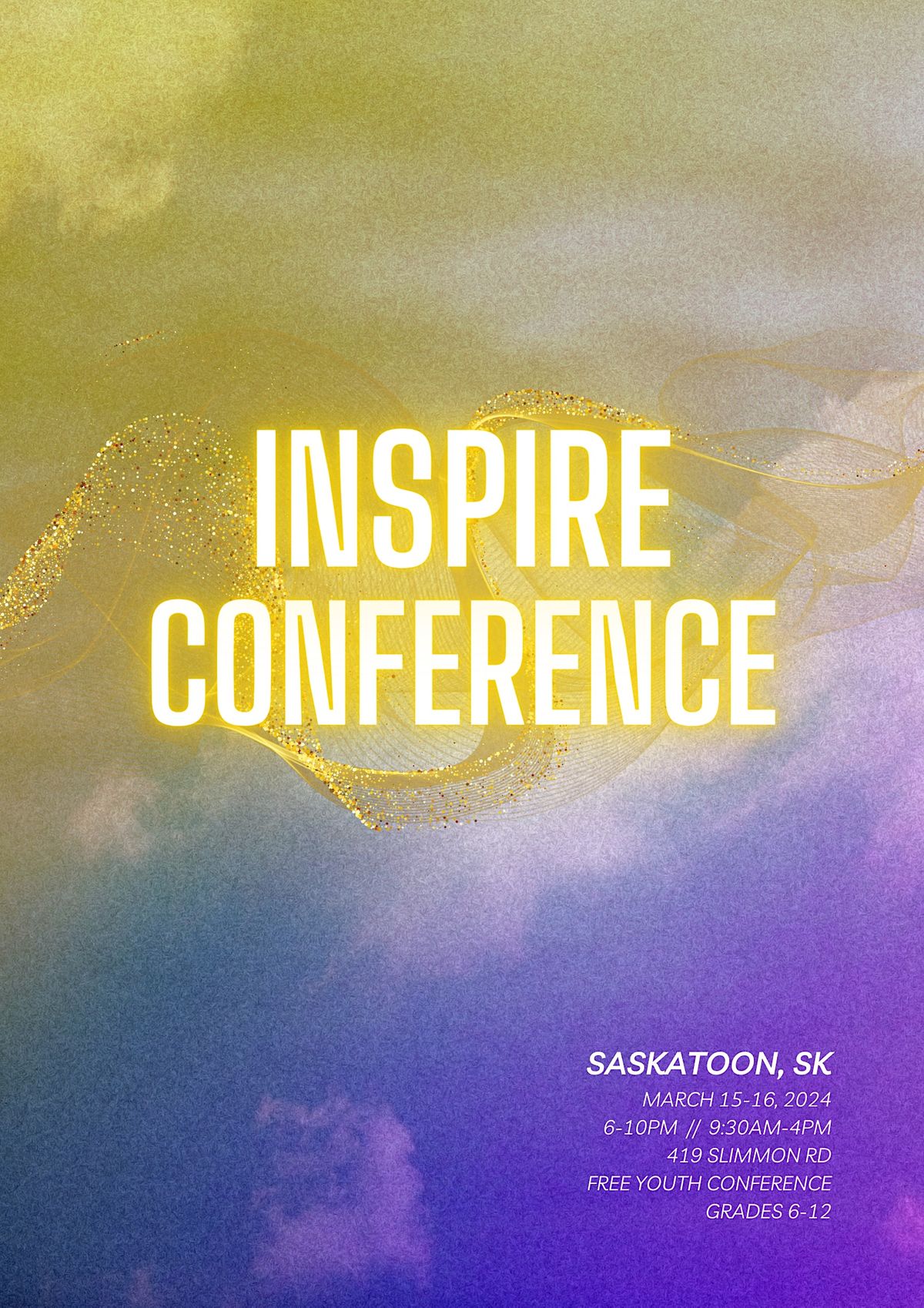 Inspire Conference 2024 - Winnipeg, Gateway Church - North, West St ...