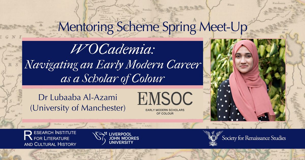WOCacademia: Navigating an Early Modern Career as a Scholar of Colour ...