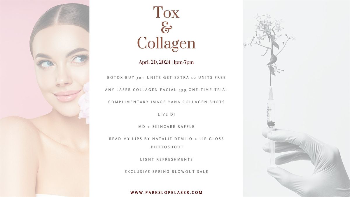 TOX + COLLAGEN EVENT, 499 5th Ave, Brooklyn, 20 April 2024 | AllEvents