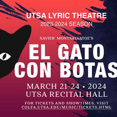 El Gato Con Botas - Musical, UTSA Recital Hall, San Antonio, March 21 ...