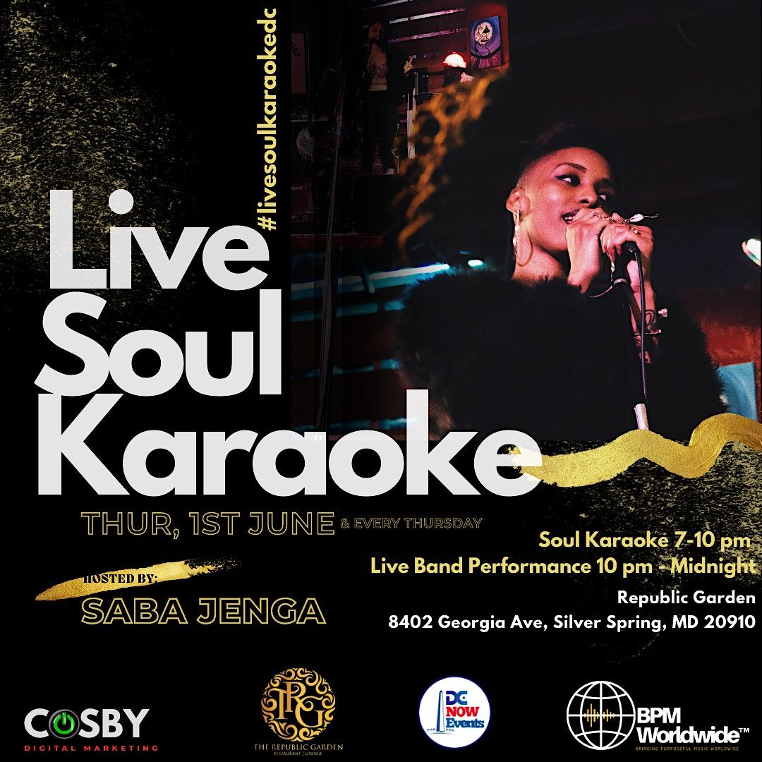 Live Soul Karaoke @ The Republic Garden Hosted By Saba Jenga, 8402 ...