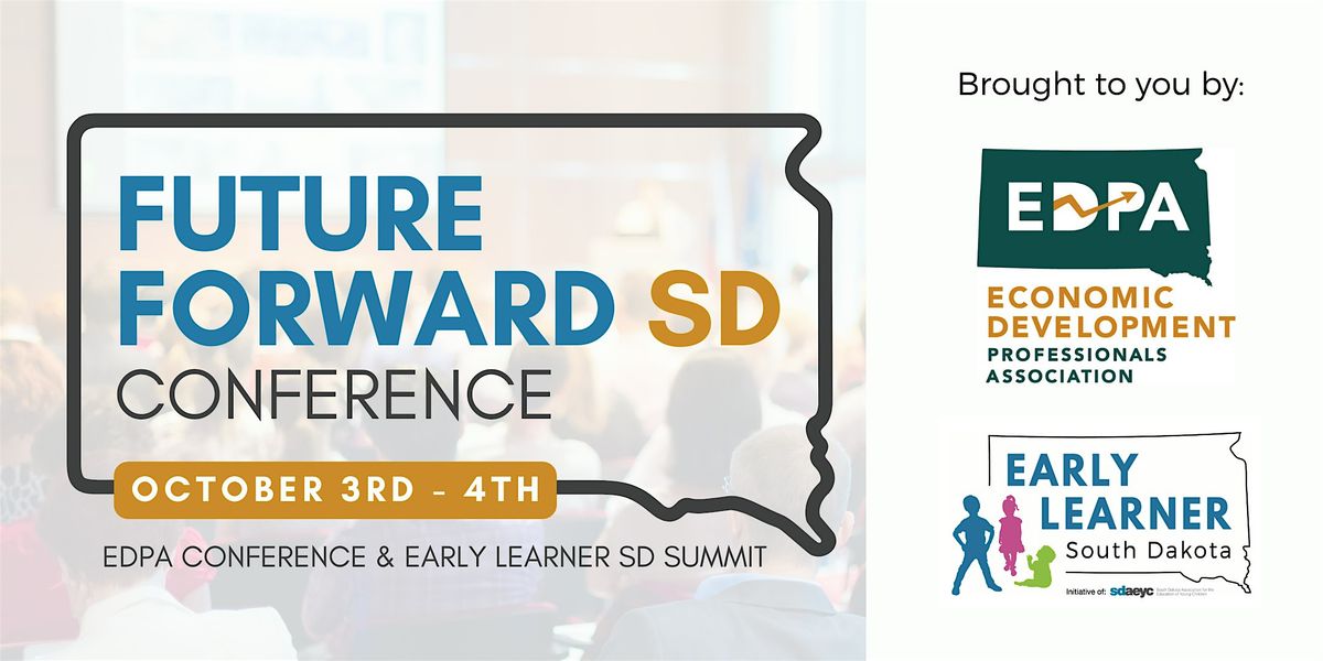 EDPA/ELSD Conference: Future Forward SD, Cadillac Jack's® Gaming Resort ...