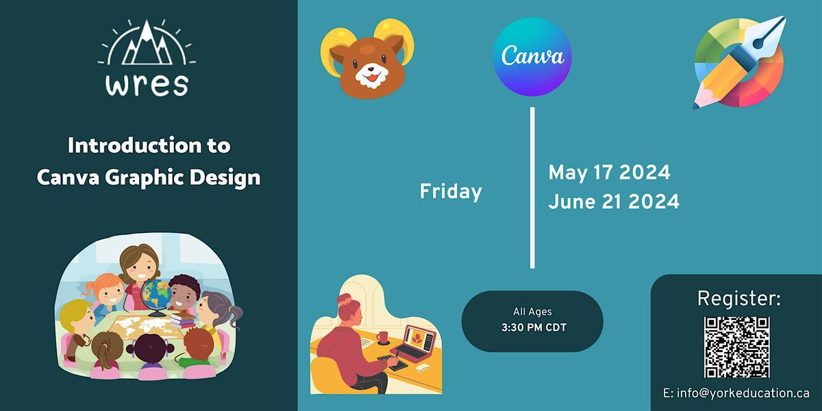 Introduction to Canva Graphic Design, May 17 to June 21 | Online Event ...