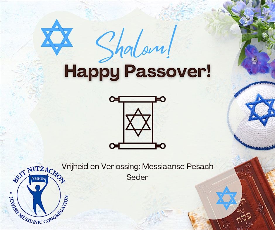 Messiaanse Seder 2026, Messiaanse Gemeente Beit-Nitzachon, Vianen, 1 ...
