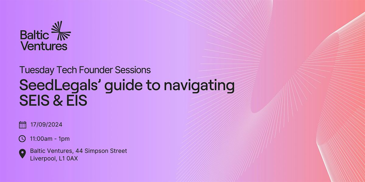 A guide to SEIS, EIS and Fundraising by SeedLegals, 44 Simpson St ...