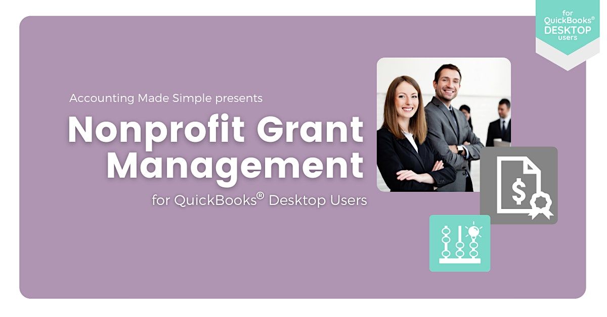Nonprofit Grant Management for QuickBooks Desktop Users, July 26 2023 ...