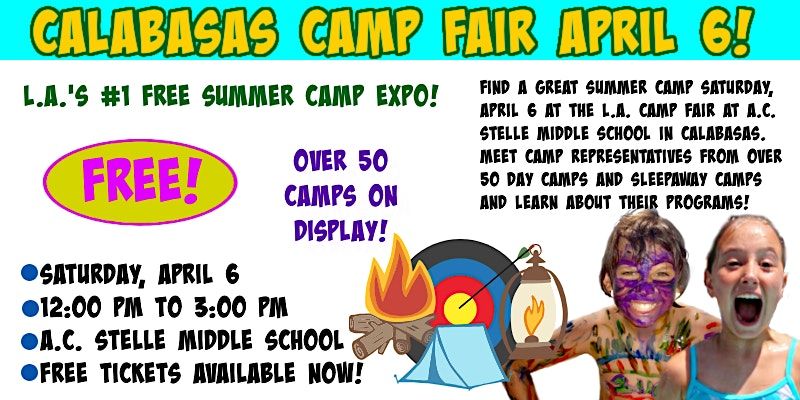 Calabasas Camp Fair at A.C. Stelle Middle School, Alice C Stelle Middle ...