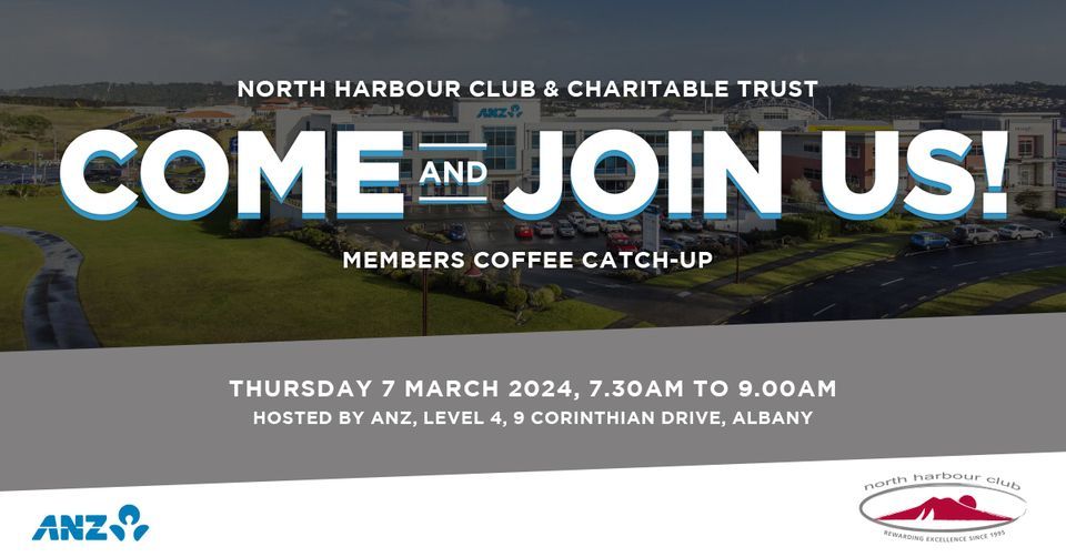 Members Coffee Catchup, ANZ, Level 4, 9 Corinthian Drive, Albany ...