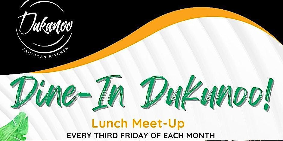 Dine In Dukunoo Lunch Meet Up, Dukunoo Jamaican Kitchen, Miami, 15 ...