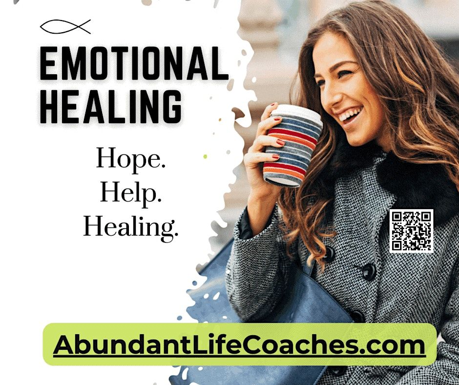 1-on-1 Emotional Healing & Ministry Training, Christian Women, January ...