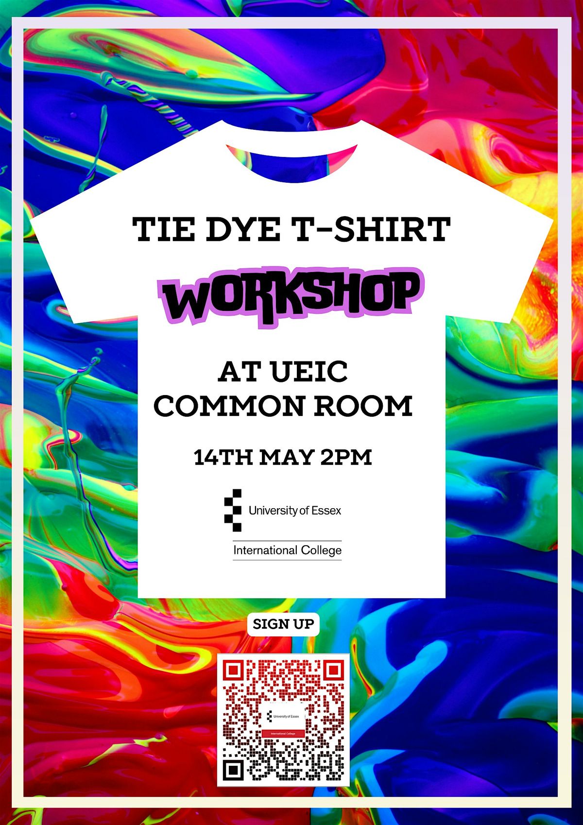 Workshop Tie Dye T-Shirt at Student common room for UEIC students only ...