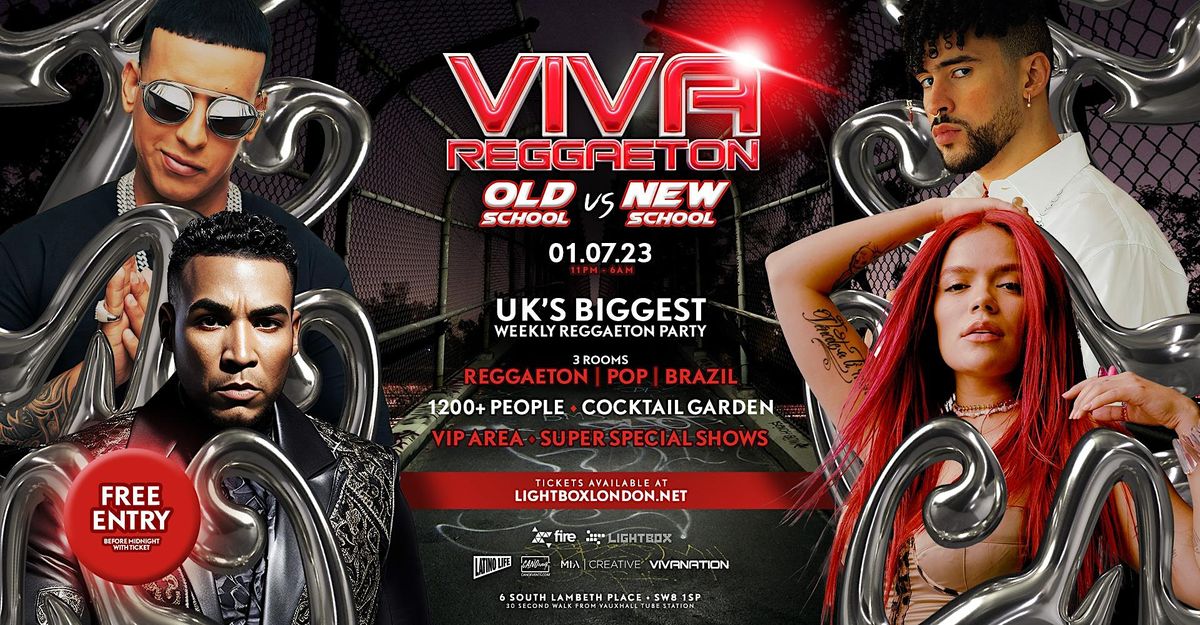 VIVA Reggaeton - Old School VS New School, Lightbox, London, 1 July to 2 July | AllEvents.in