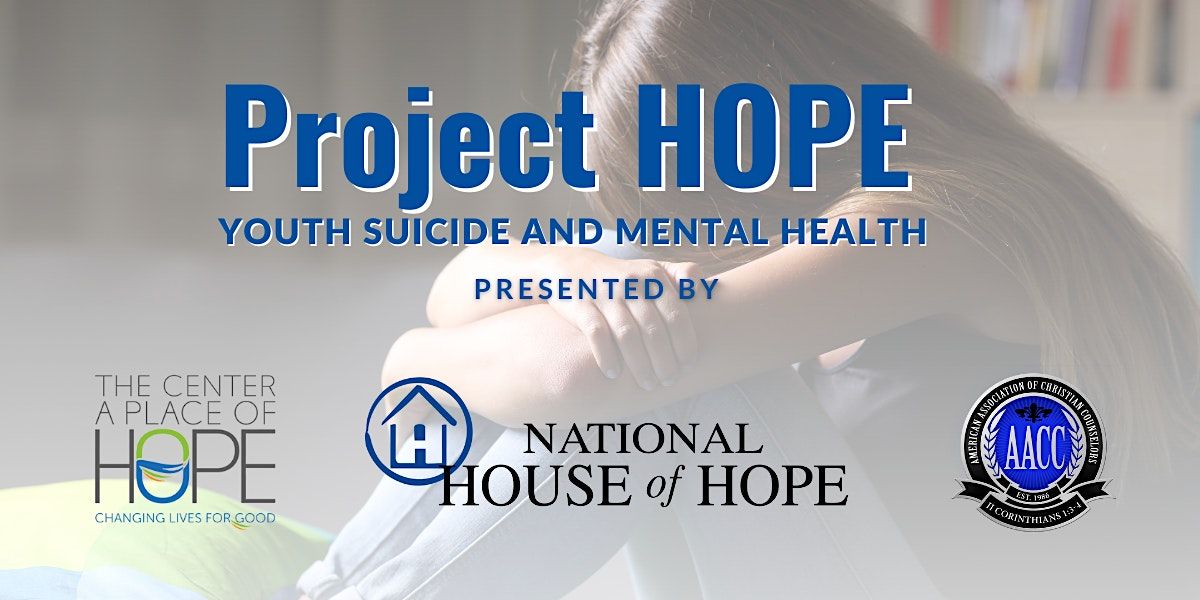 Project Hope | Youth Suicide and Mental Health Expert Panel on ...